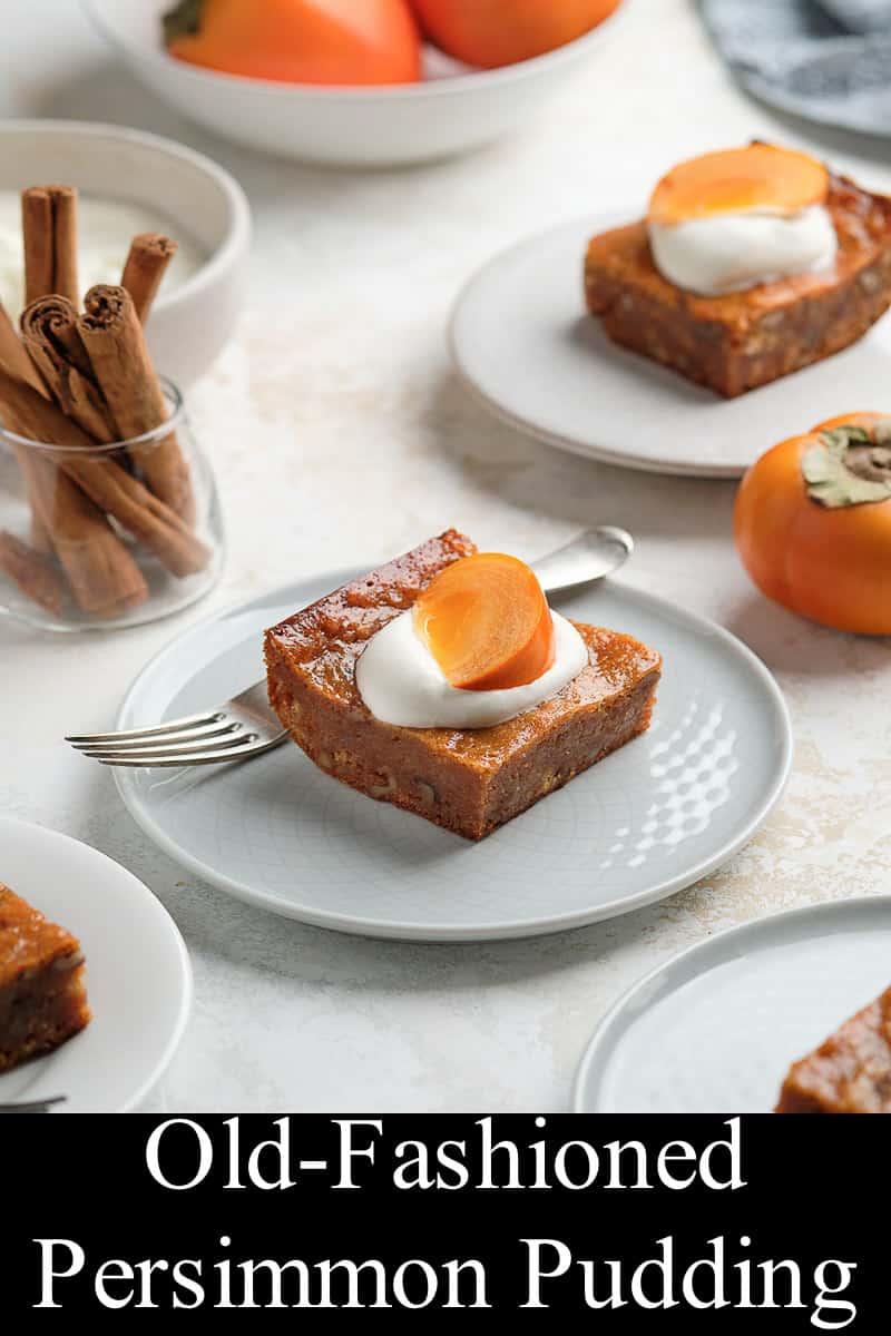Persimmon Pudding (Recipe + Video) - Little Sweet Baker